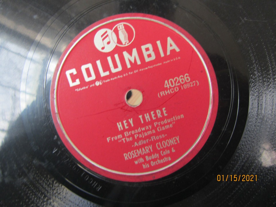 10" 78 rpm RECORD COLUMBIA 40266 ROSEMARY CLOONEY BUDDY COLE HEY THERE ...