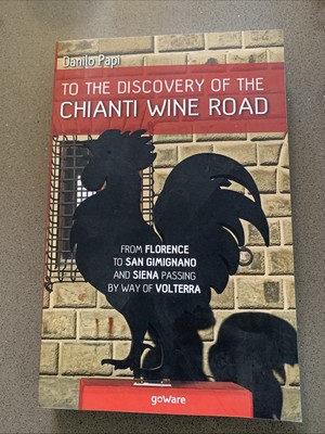 To the discovery of the Chianti Wine Road. From Florence to San ...