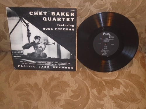 Chet Baker Quartet featuring Russ Freeman Pacific Jaz PJLP-6 MONO 1st ...