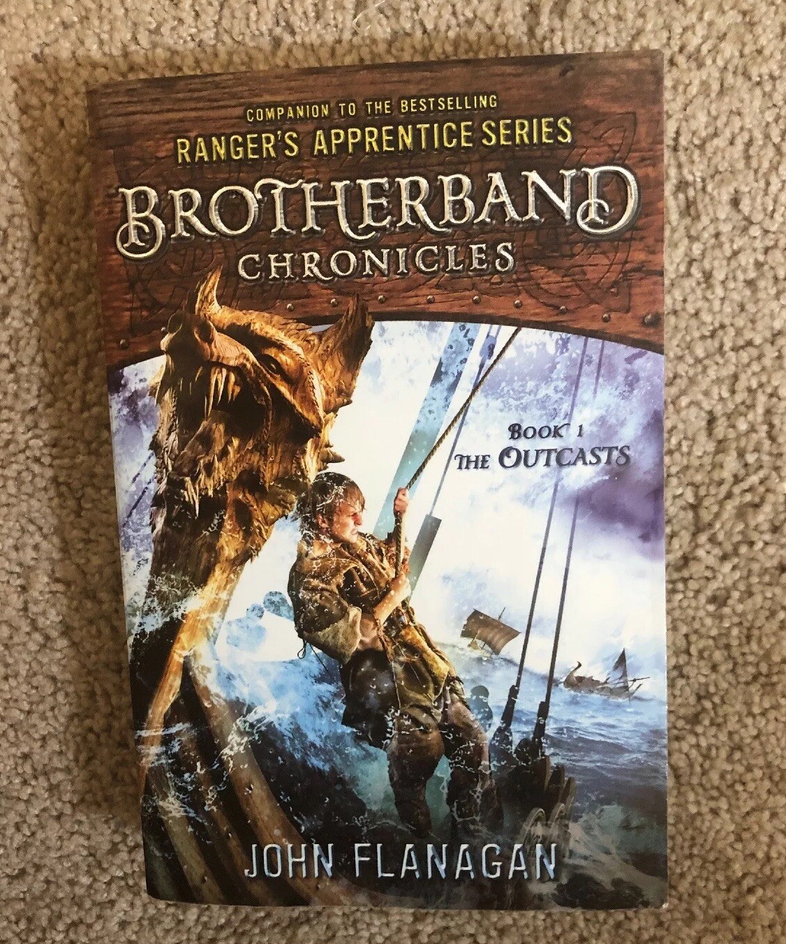 The Brotherband Chronicles: The Outcasts 1 by John Flanagan (2012 ...