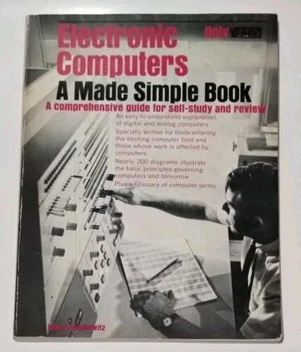 Electronic Computers A Made Simple Book Henry Jacobowitz 1963 Vintage ...