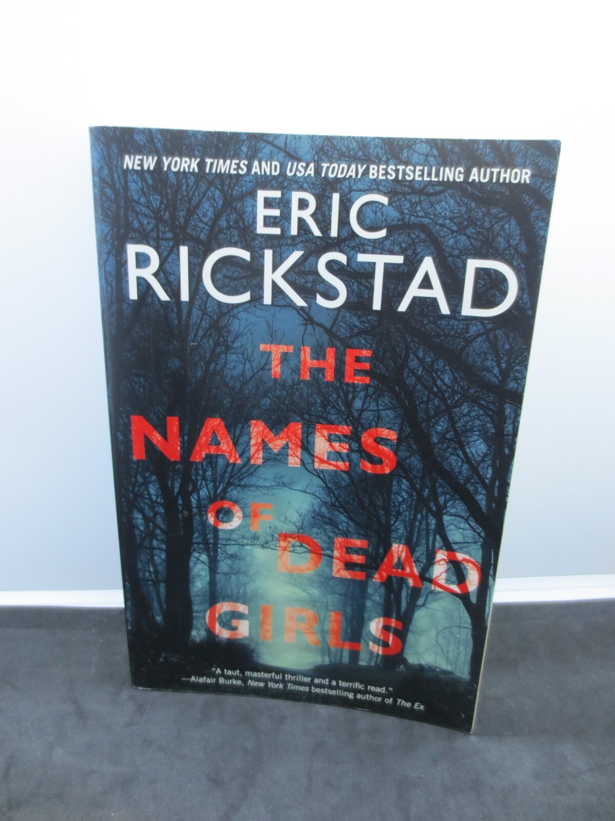 The Names of Dead Girls by Eric Rickstad - 2017 - Canaan Crime Novels ...