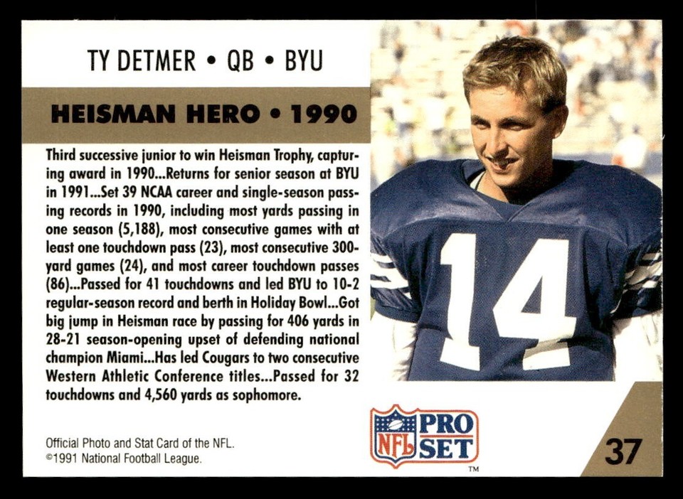 Ty Detmer 1991 Pro Set Heisman Hero Rookie Card #37 BYU Cougars | eBay