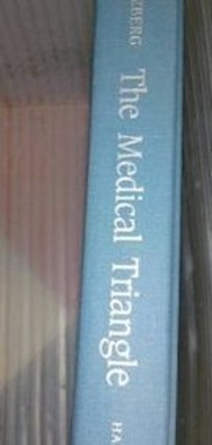 The Medical Triangle : Physicians, Politicians, and the Public El ...
