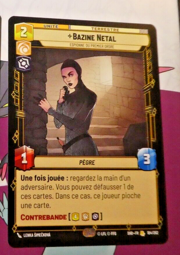 Star Wars Unlimited Galaxie Card Rare Carte Bazine Netal 184/262 R FR ...