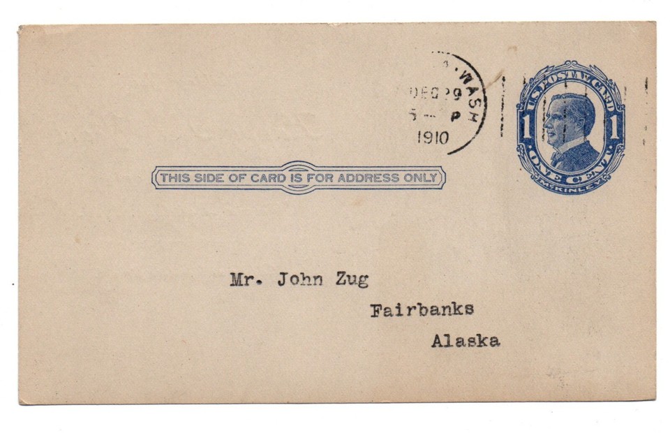 Autograph Postcard Charles E Claypool judge Fairbanks Alaska 1910 Happy ...