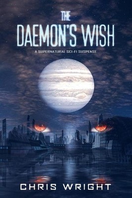 The Daemon's Wish by Chris Wright (English) Paperback Book | eBay