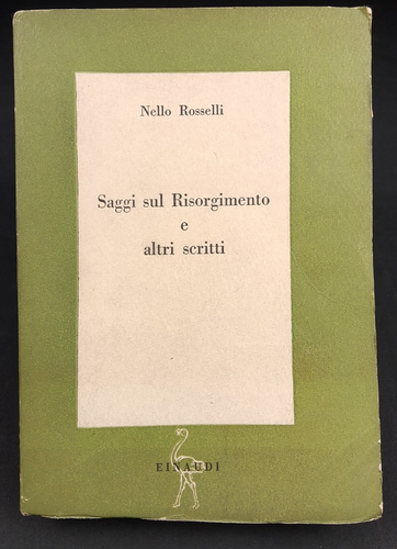 SAGGI SUL RISORGIMENTO E ALTRI SCRITTI 1946 Nello Rosselli Einaudi +INTONSO+ | eBay