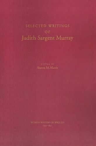 Judith Sargent Murray Selected Writings of Judith Sargent Murray (Relié ...