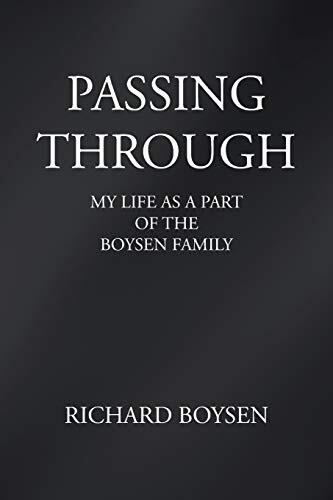 Passing Through: My Life as a Part of Boysen Family 9781481712422| eBay