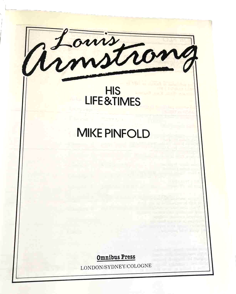 Louis Armstrong Jazz New Orleans Book Mike Pinfold 1987 Life & Times ...