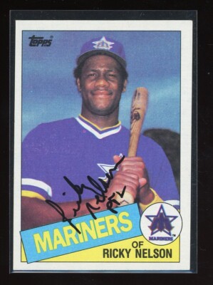 1985 Topps RICKY NELSON Signed Card autograph auto MARINERS | eBay