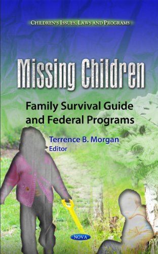 Missing Children: Family Survival Guide and Federal Programs | eBay