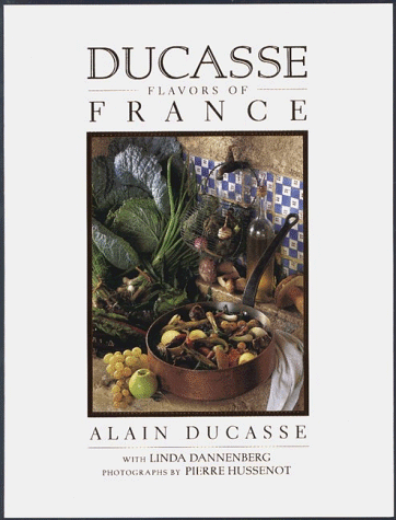 Ducasse Flavours of France by Ducasse, Alain Hardback Book The Fast ...