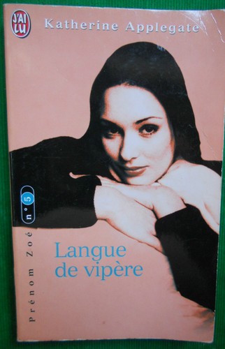 LANGUE DE VIPERE PRENOM ZOE 5 KATHERINE APPLEGATE | eBay