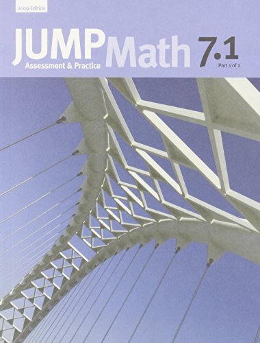 JUMP MATH 7.1: BOOK 7, PART 1 OF 2 By John Mighton **BRAND NEW ...