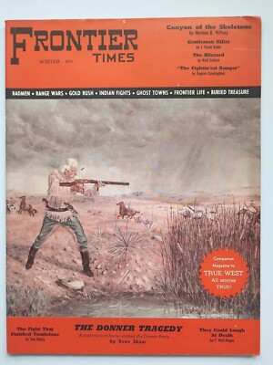 Frontier Times Vintage Magazine Winter, 1957 Canyon of Skeletons M97 | eBay