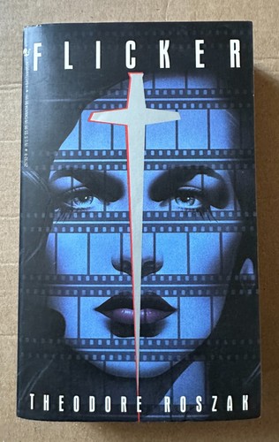 Theodore Roszak : Flicker : 1993 Bantam Books Mass Market Paperback | eBay