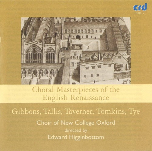 Edward Higginbottom Choral Masterpieces of the English Renaissance (CD ...