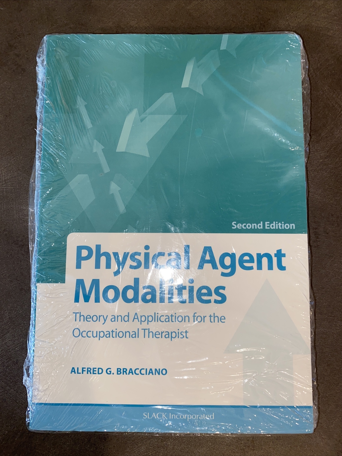 Physical Agent Modalities : Theory and Application for the Occupational ...