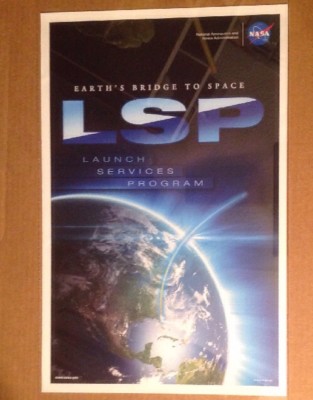 NASA Launch Services Program Poster Explanation Location Mission ...