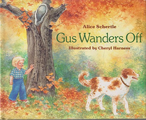 Gus Wanders Off by Schertle, Alice Hardback Book The Fast Free Shipping ...