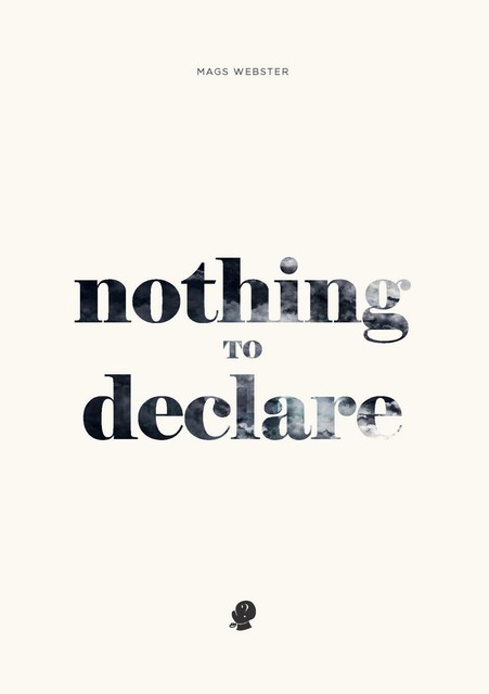 Nothing to Declare von Mags Webster (2020, Taschenbuch) online kaufen ...