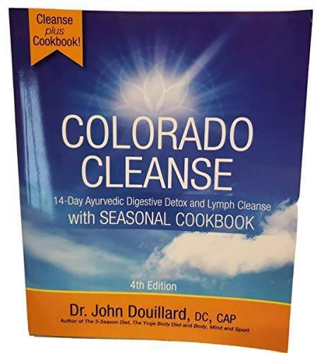Colorado Cleanse 40: 14-Day Ayurvedic Digestive Detox and Lymph Cleanse ...
