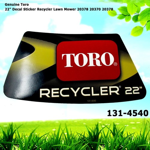 Genuine Toro 131-4540 22" Decal Sticker Recycler Lawn Mower 20378 20370 ...