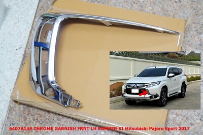 6407A149 CHROME GARNISH FRNT LH BUMPER SI Mitsubishi Pajero Sport 2017 ...