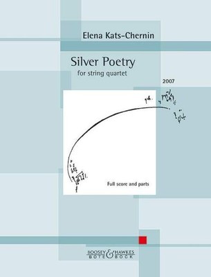 Elena Kats-Chernin | Silver Poetry | Deutsch (2017) | Partitur | Bote ...