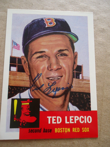 Ted Lepcio - 1991 - 1953 Topps Archives Autograph Baseball card #18 ...