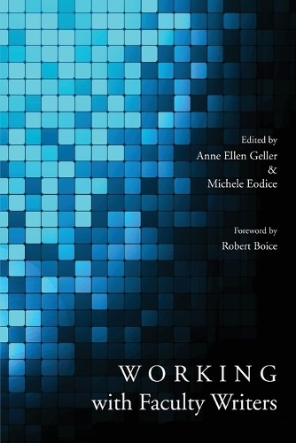 Anne Ellen Geller Michele Eod Working with Faculty Writ (Paperback) (UK ...
