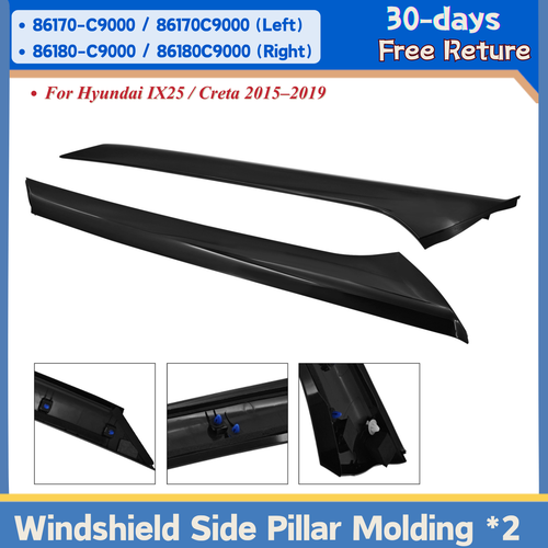 Fit 2015-2019 Hyundai IX25 Creta 2Pcs Left+Right Windshield Side Pillar ...