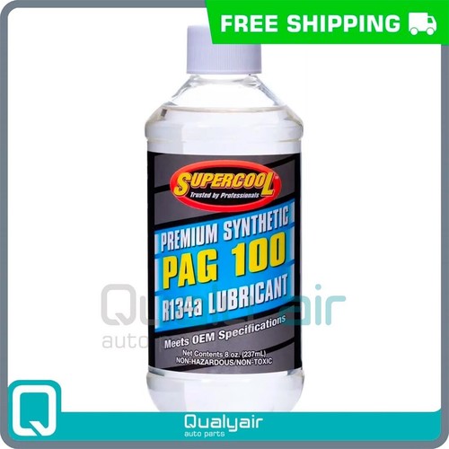 Supercool A/C Compressor P100-8 PAG 100 Lubricant OIL 8oz | eBay