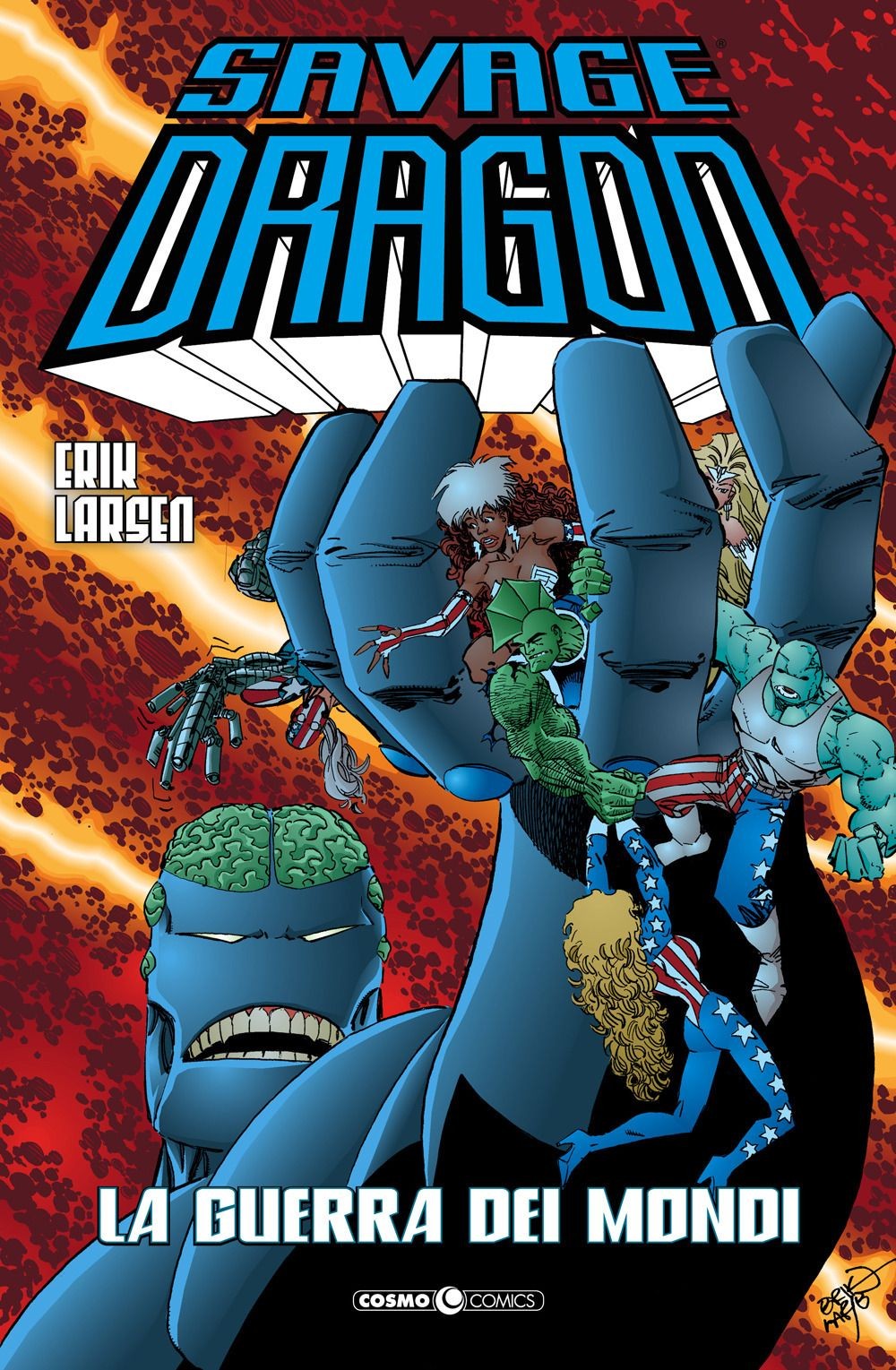 Libro - Savage Dragon #09 - La Guerra Dei Mondi - Editoriale Cosmo ...