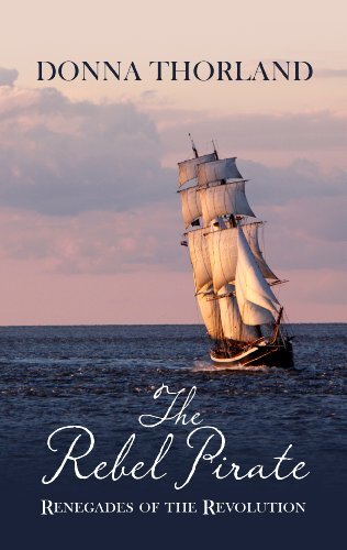 The Rebel Pirate (Renegades of the Revolution) 9781410470669 | eBay