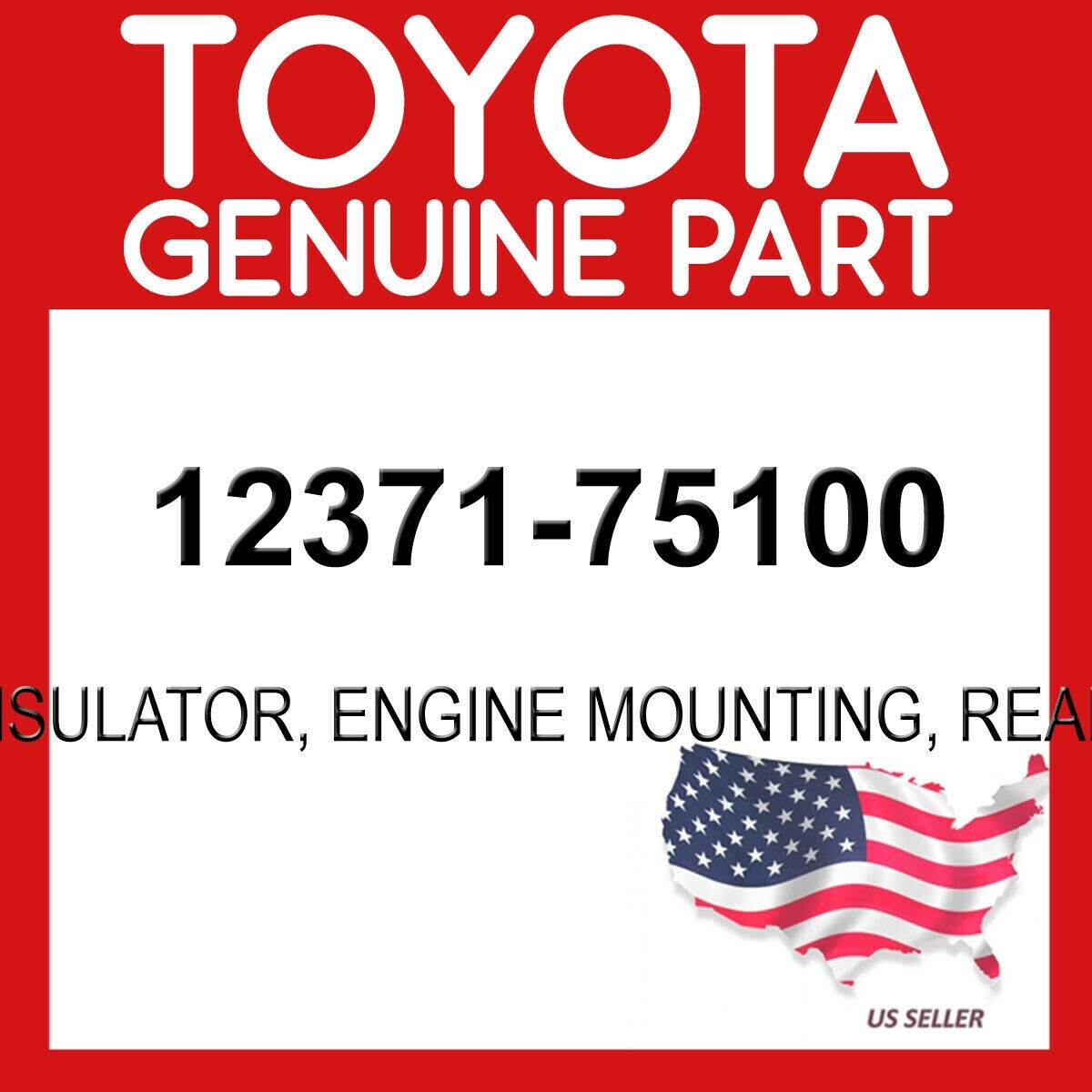 Toyota Genuine 12371-75100 Insulator Engine Mounting Rear 1237175100 ...