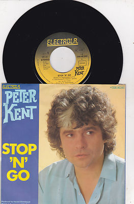 7" Peter Kent - Stop 'n ´ Go . | eBay.de