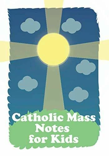Parts Of The Catholic Mass For Kids And Printable, 51% OFF