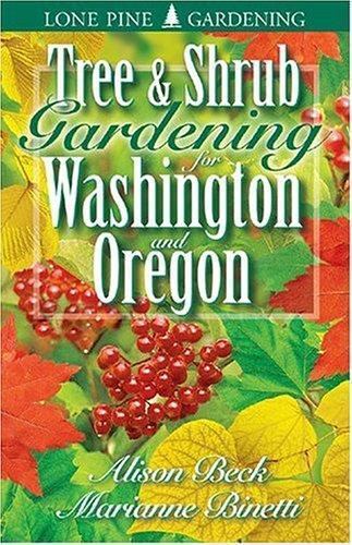 Tree and Shrub Gardening for Washington a- 9781551052717, paperback ...