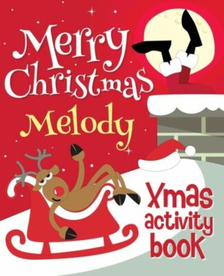 Merry Christmas Melody - Xmas Activity Book: (Personalized Children's ...