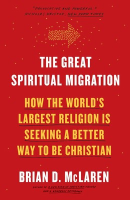 The Great Spiritual Migration: How the World's Largest Religion Is ...