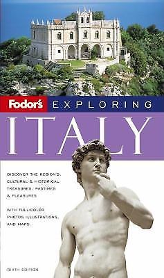 Fodor's Exploring Italy, 6th Edition by Fodor's 9781400015023 | eBay