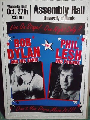 bob dylan, phil lesh poster- u. of illinois 10.27.99 | eBay