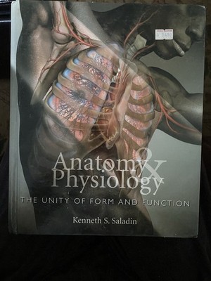 Anatomy & Physiology: The Unity of Form and Function by Kenneth S. Saladin | eBay