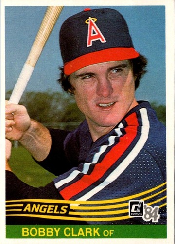 1984 Donruss Bobby Clark #524 California Angels Baseball Card | eBay