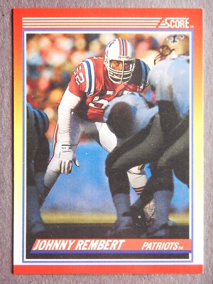 Johnny Rembert #286 Score 1990 Football Card (New England Patriots) | eBay