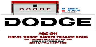 QG-811 1987 1988 1989 1990 1991 1992 1993 DODGE DAKOTA - TAILGATE DECAL ...