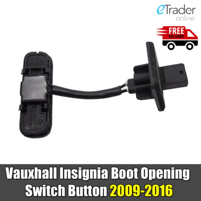 Vauxhall Insignia Boot Opening Switch Button 09-16 Tailgate 13422268 ...